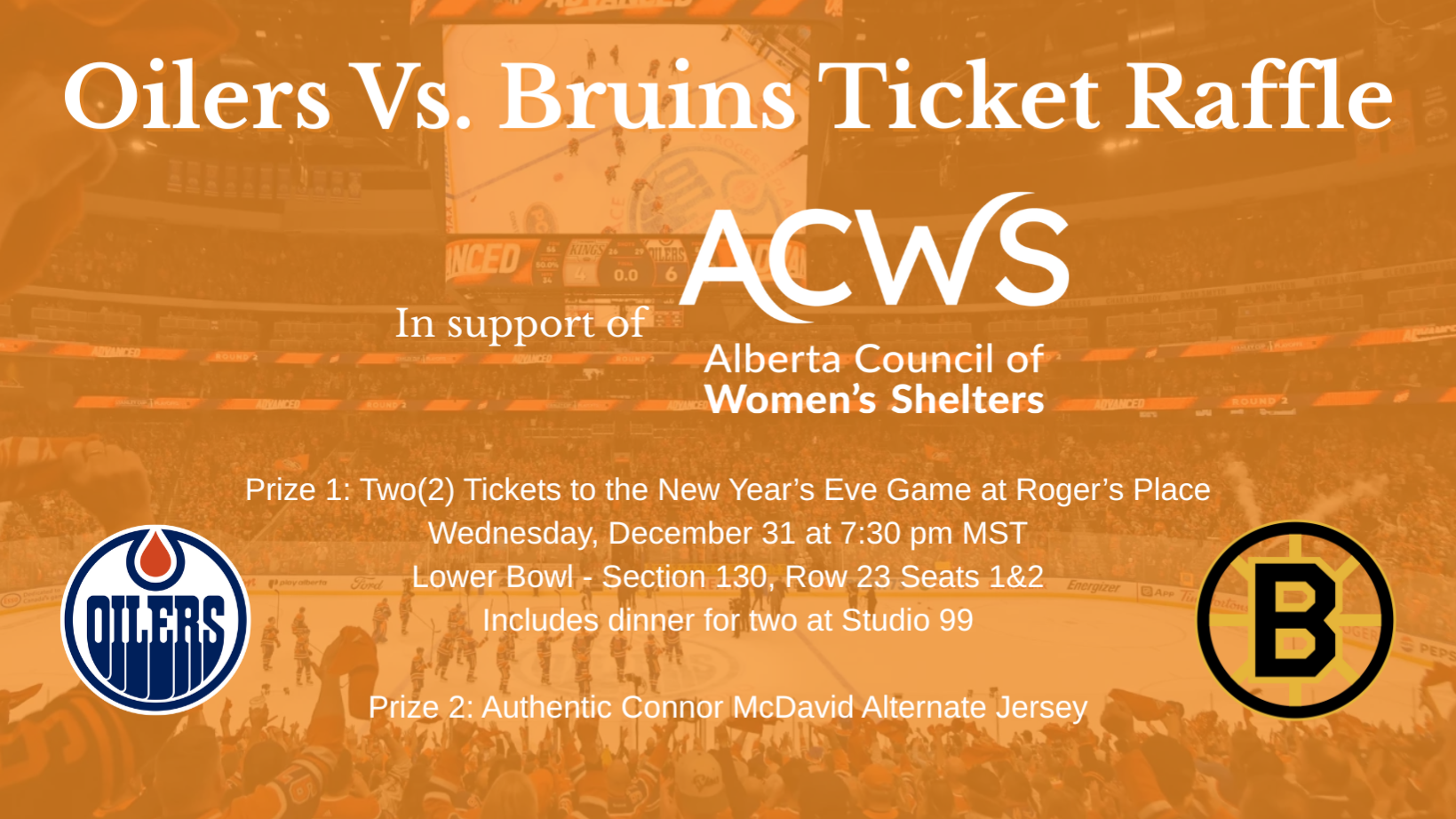 ACWS Raffle: Celebrate New Years with the Oilers VS. Bruins