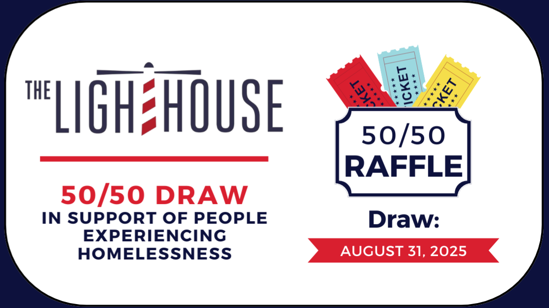 The Lighthouse 50/50 Cash Raffle Fundraiser | Rafflebox