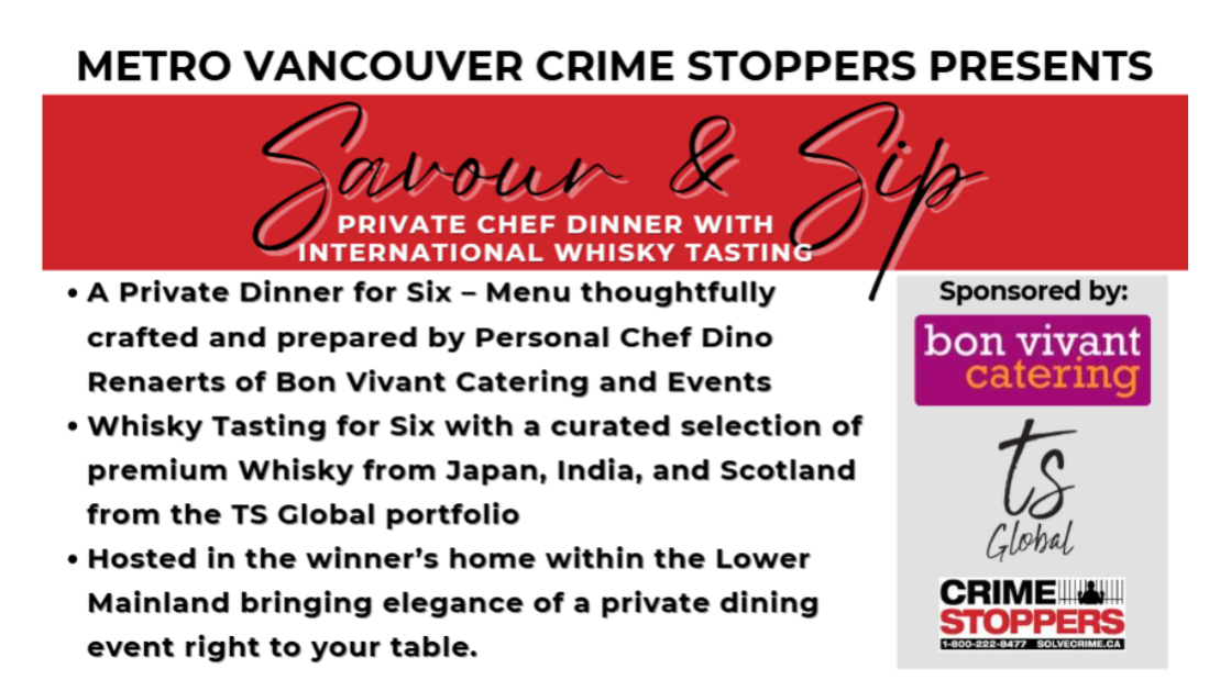 Metro Vancouver Crime Stoppers Presents Savor and Sips: Private Chef ...