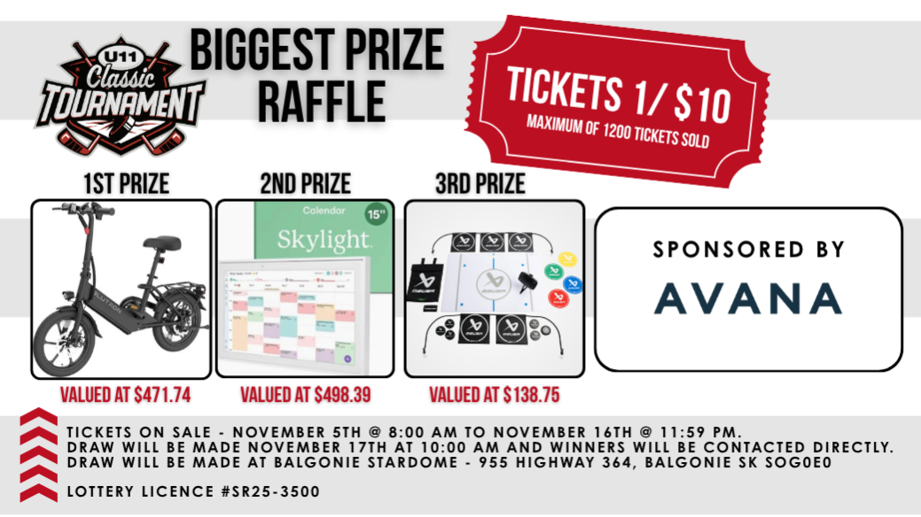 Prairie Storm Minor Hockey U11 Classic Tournament Biggest Prize Raffle ...
