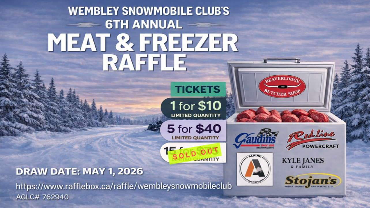 Wembley Snowmobile Club Meat Raffle- Spring 2026 | Rafflebox