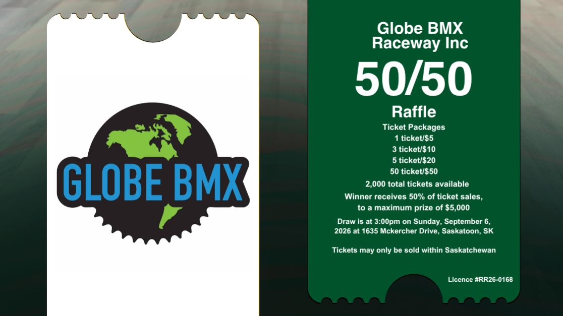 Globe BMX 50/50 raffle